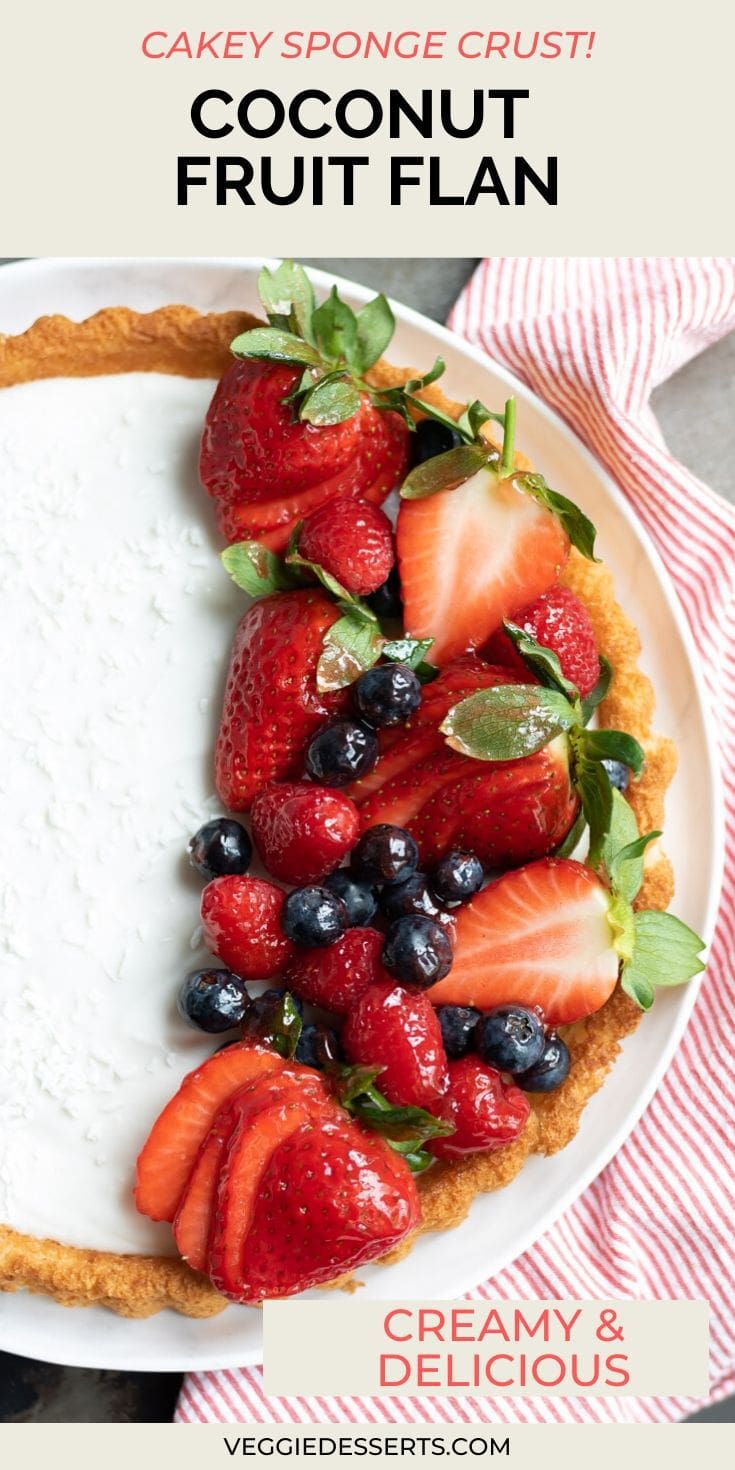 Coconut Fruit Flan with Sponge Cake Crust - Veggie Desserts