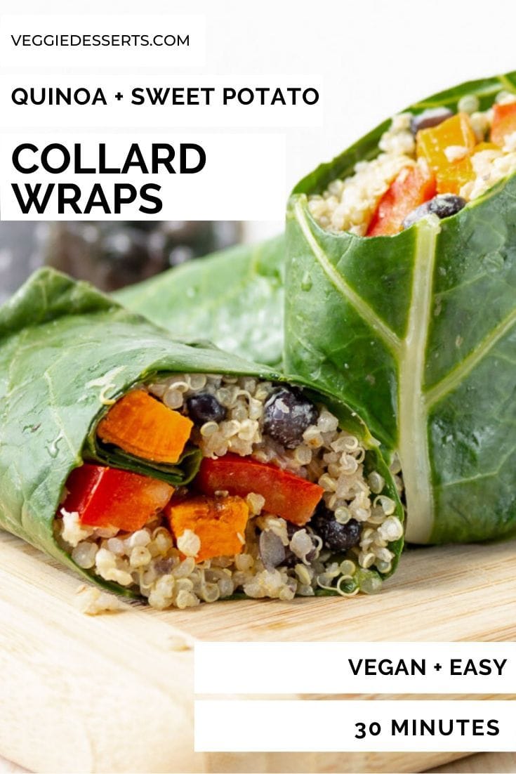Collard Green Wraps with Sweet Potato - Veggie Desserts