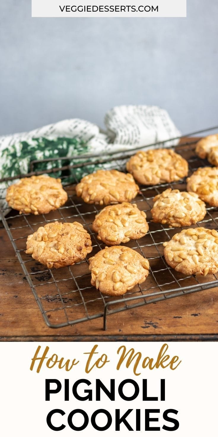 Pignoli Cookies - Italian Pine Nut Cookies - Veggie Desserts