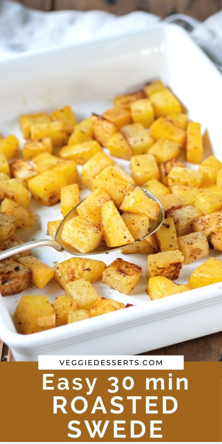 Roasted Swede (Rutabaga) - Veggie Desserts