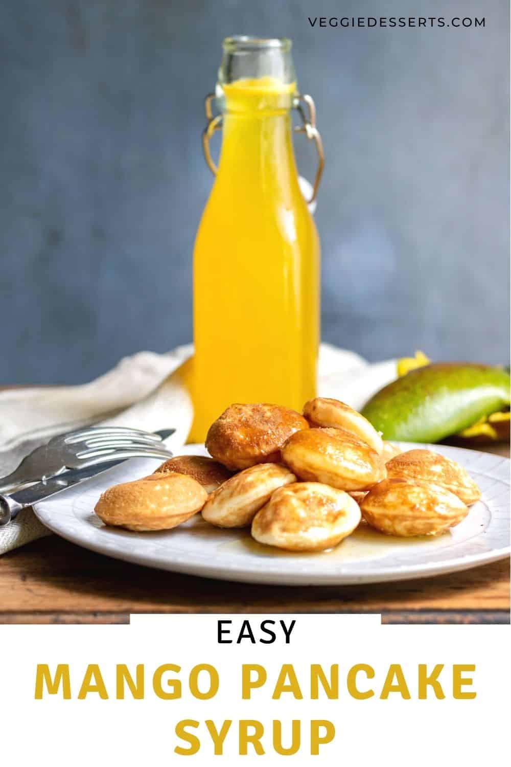 Easy Mango Syrup - Veggie Desserts