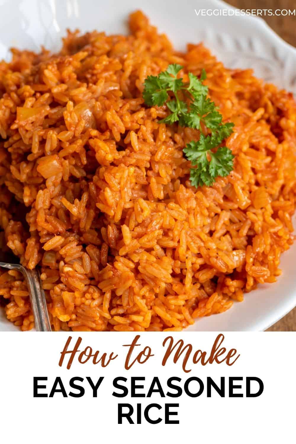 Easy Seasoned Rice - Veggie Desserts