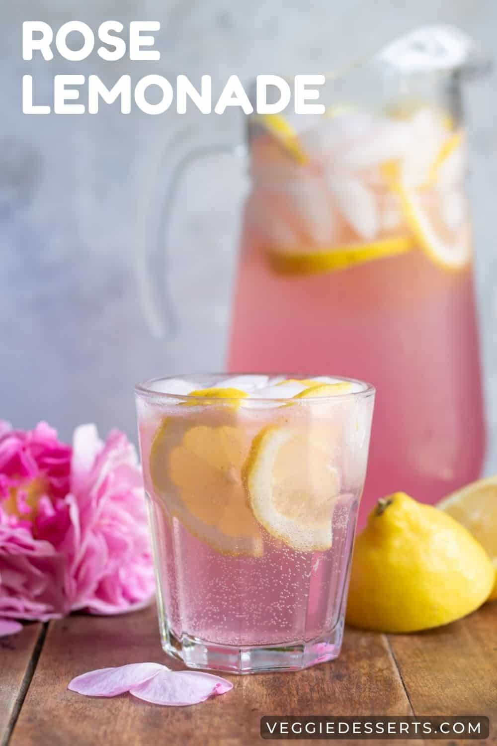 Rose Lemonade - Veggie Desserts