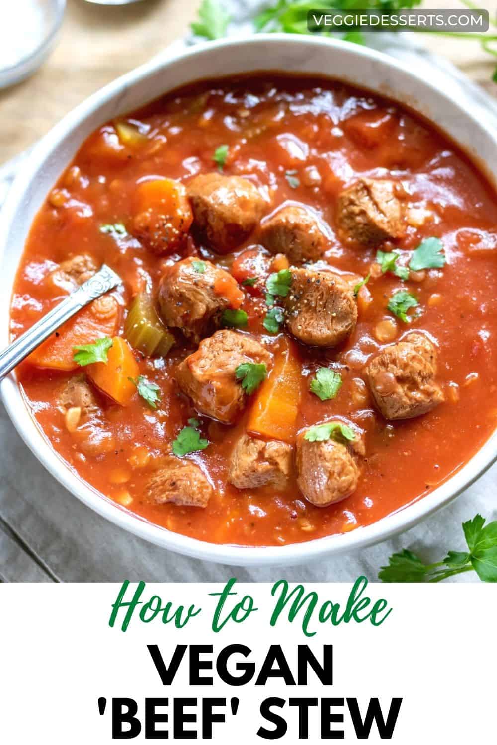 Vegan Beef Stew - Veggie Desserts