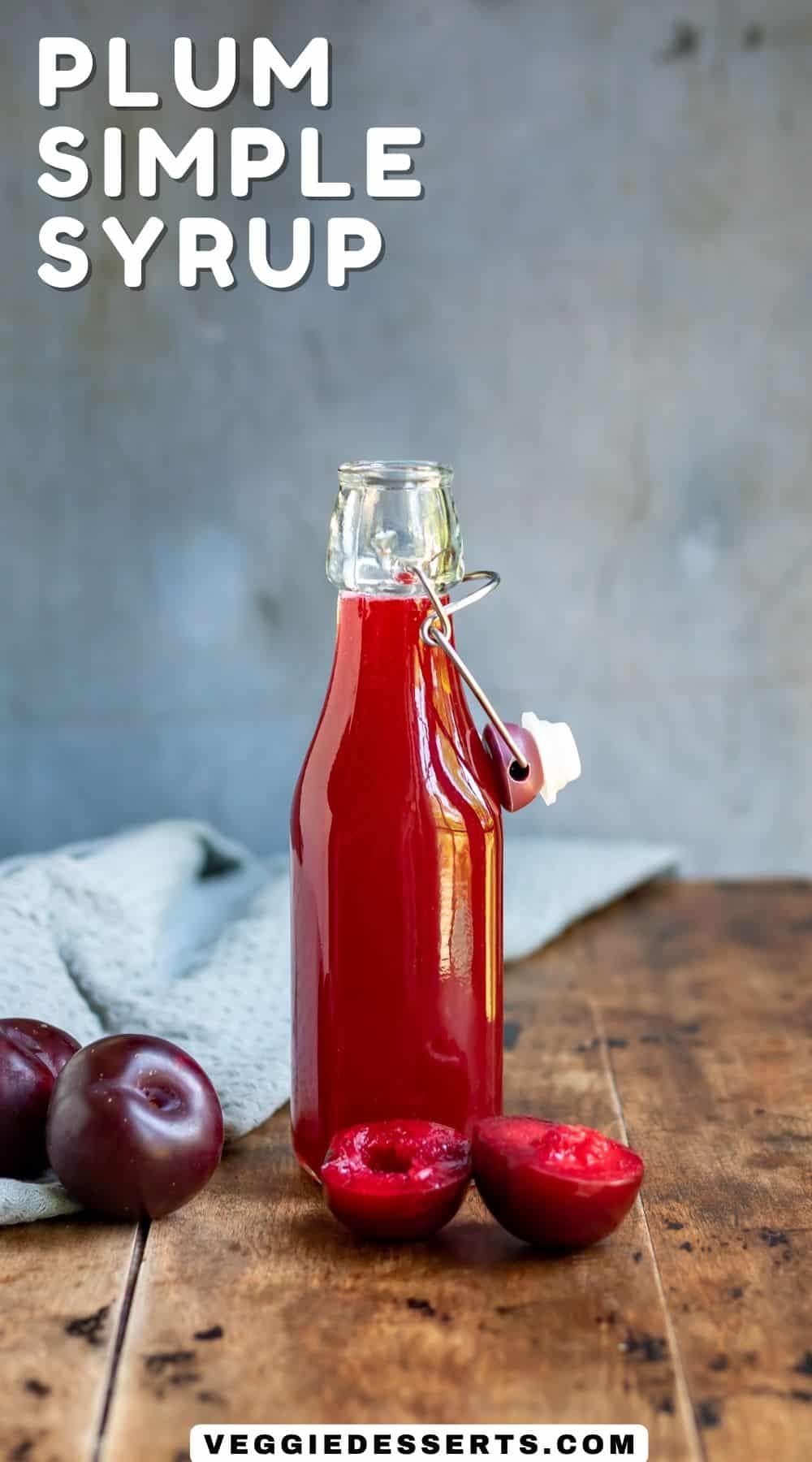 Plum Syrup - Veggie Desserts