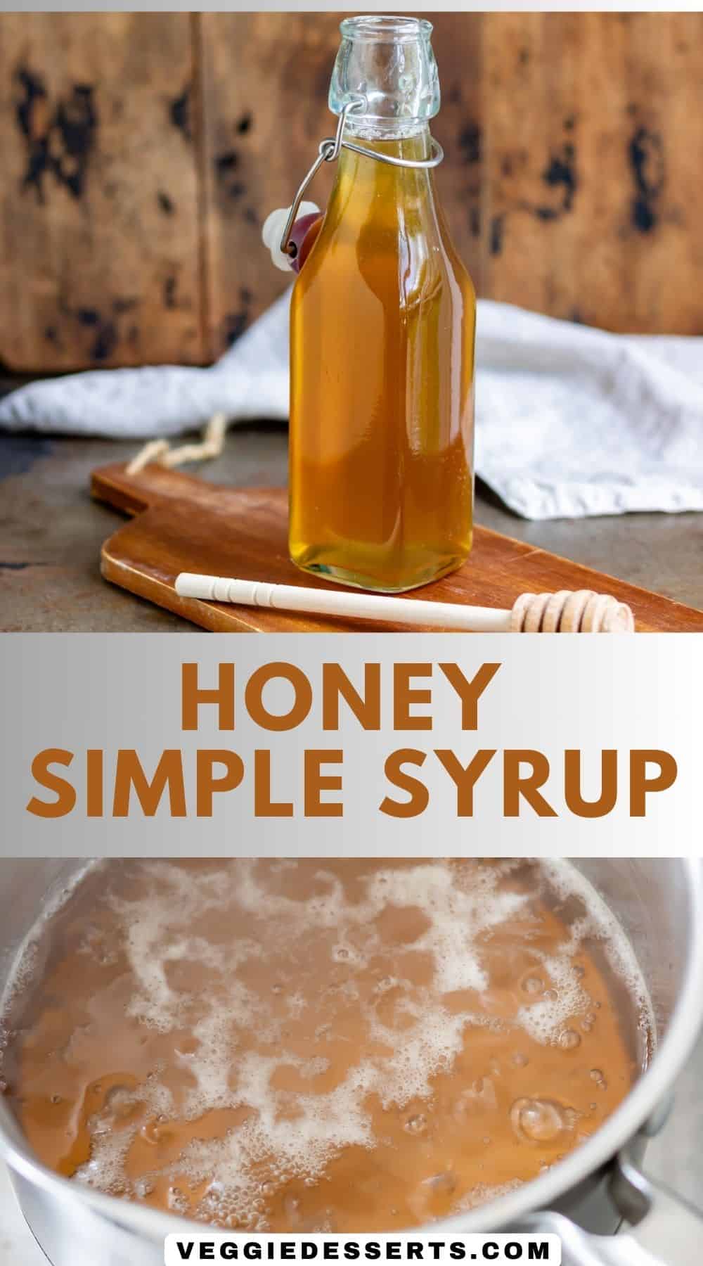 Honey Syrup - Veggie Desserts