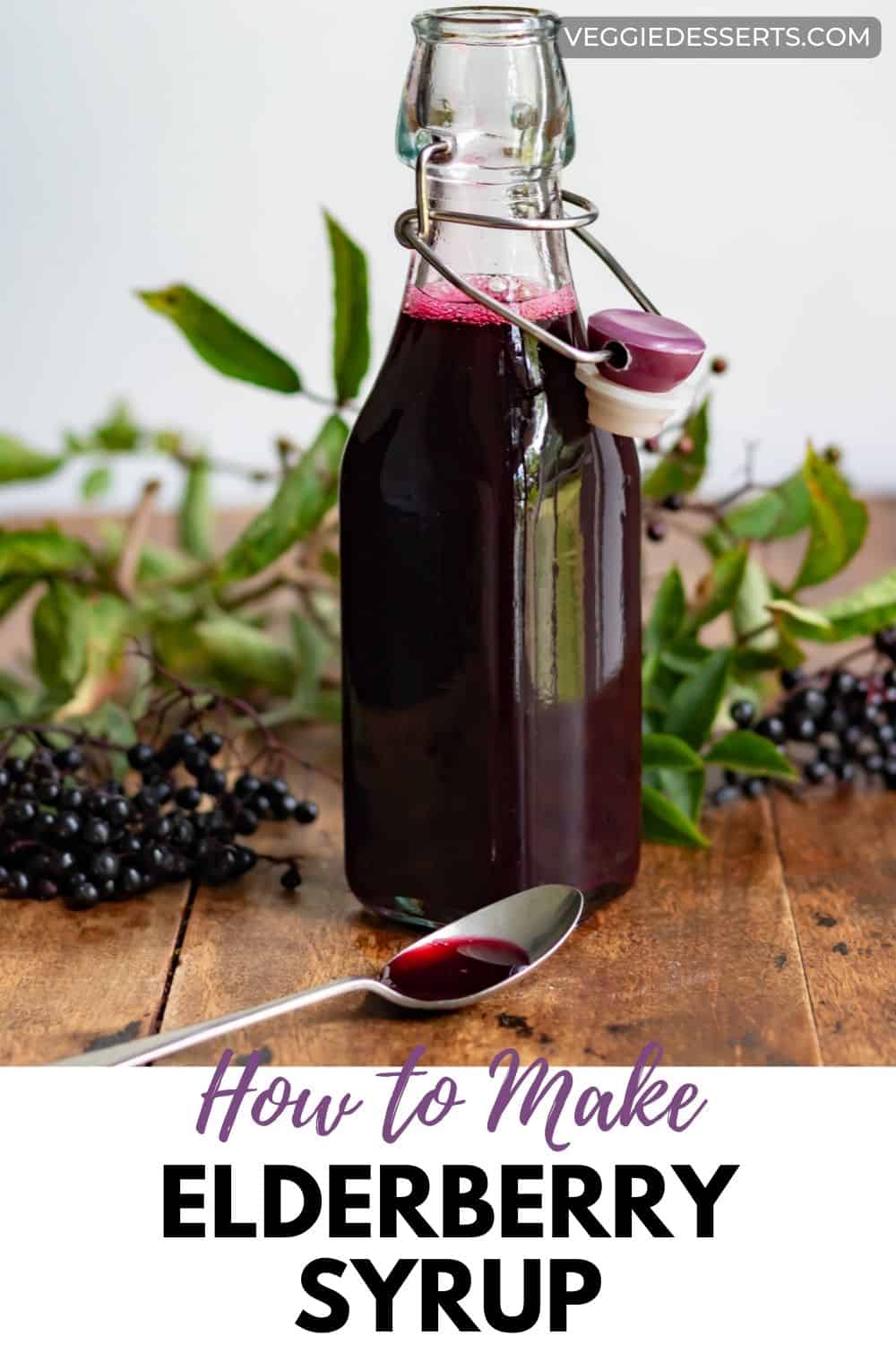 Elderberry Syrup - Veggie Desserts