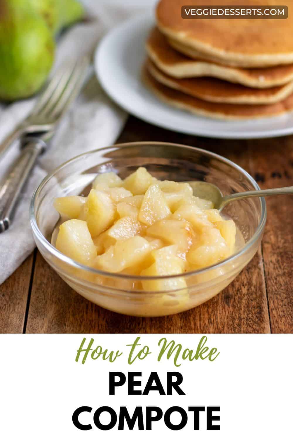 Pear Compote - Veggie Desserts
