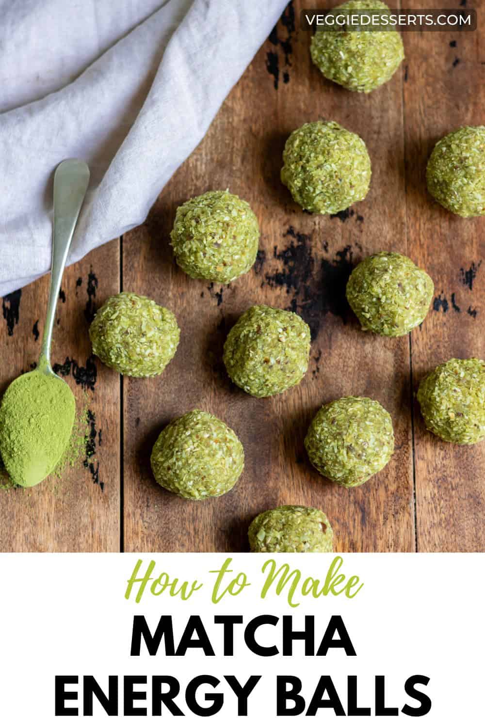 Matcha Balls - Veggie Desserts
